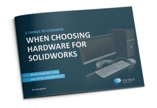 Hardware requirements for SOLIDWORKS – PLM Group Support Center